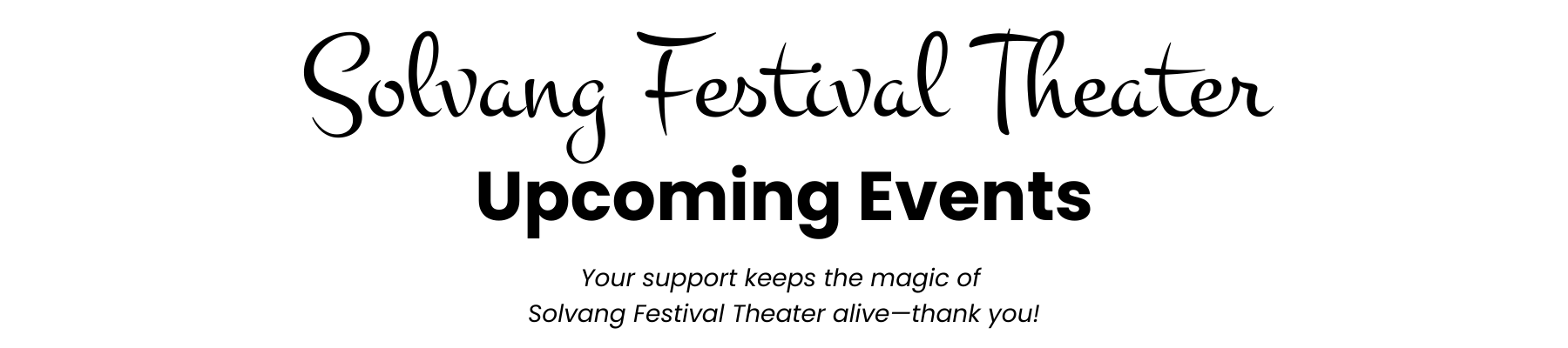 Solvang Theaterfest | Solvang Theaterfest